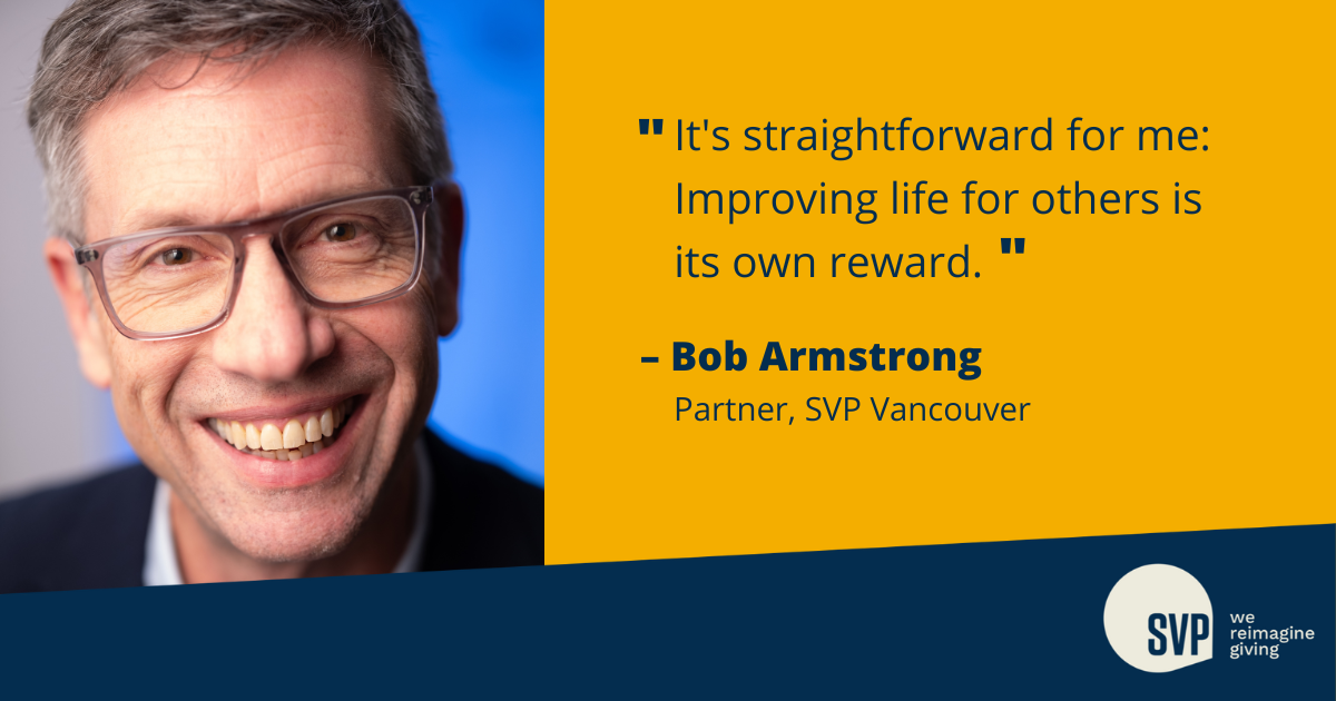 Bob Armstrong, SVP Vancouver - Social Venture Partners International